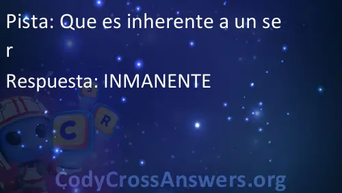 Que es inherente a un ser Respuestas - CodyCrossAnswers.org